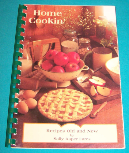 Sally Raper Fares Cookbook Richmond, Indiana 1991 Recipes Old and New ...