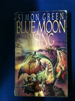 Blue Moon Rising,Simon R. Green- 9780575051362 9780575051362 | eBay