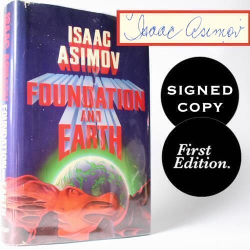 ISAAC ASIMOV SIGNED FIRST EDITION FOUNDATION AND EARTH 1st Printing SCI ...
