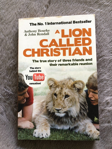 A Lion Called Christian by Anthony Bourke, John Rendall (Paperback ...