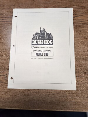 Bush Hog Model 266 Owner's Manual Vintage | eBay