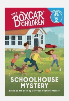 Schoolhouse Mystery (The Boxcar Children: Time to Read, Level 2) Brand ...