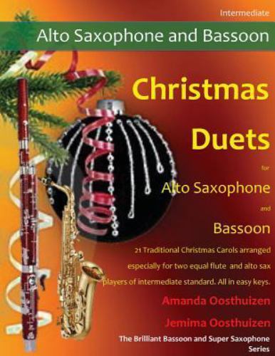 Christmas Duets for Alto Saxophone and Bassoon : 21 Traditional ...