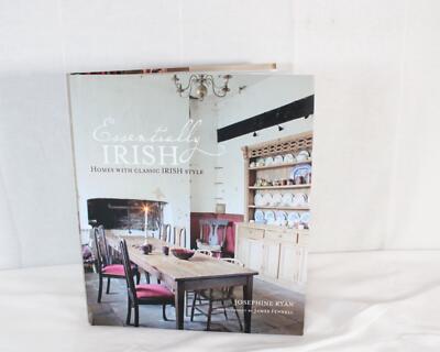 Essentially Irish Josephine Ryan Homes W/Classic Irish Style 52995 Book ...
