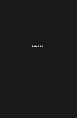 Parables, Catholic Apologetics Through Sacred Scripture by John ...