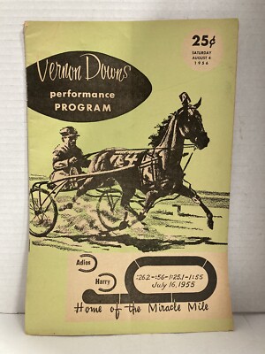 Vernon Downs 1955 Program NY Harness Horse Racing Track Race Miracle ...
