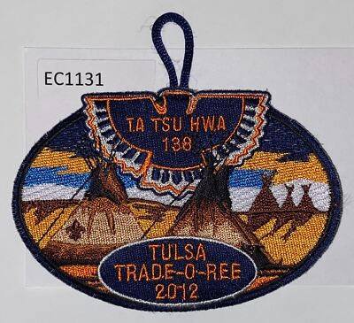 Boy Scout Ta Tsu Hwa Lodge 138 2012 Tulsa Trade-O-Ree | eBay