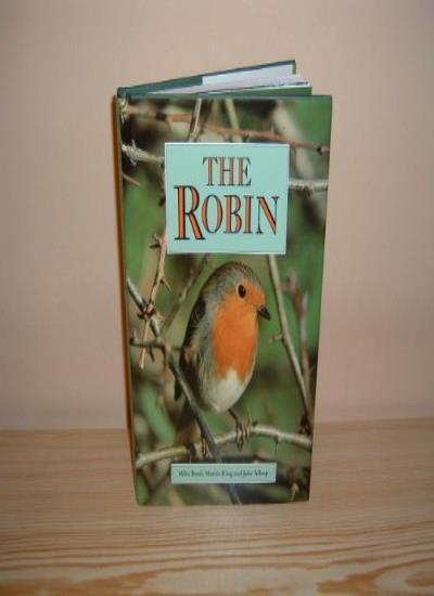 The Robin By Mike Read,Martin King,Jake Allsop. 9780713721560 ...