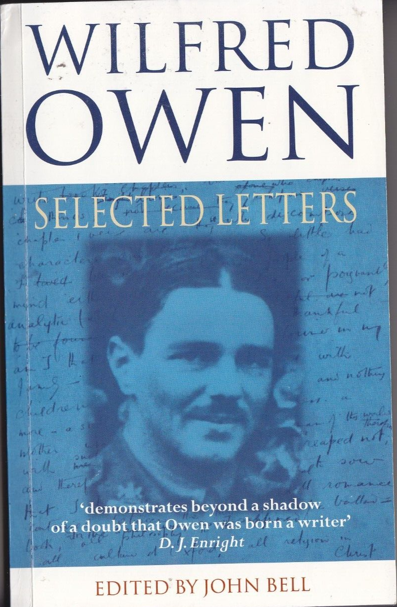 Selected Letters by Wilfred Owen (Paperback, 1998) for sale online | eBay