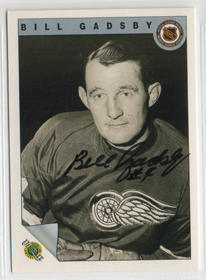 Bill Gadsby 1991 Ultimate Original Six signed autographed card Red ...