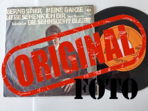 7" Single Bernd Spier - Meine ganze Liebe schenk' ich dir Vinyl Germany ...