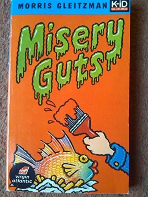 Misery Guts, Gleitzman, Morris | eBay Australia