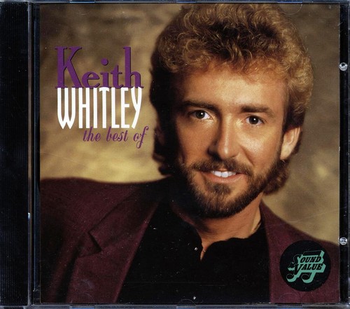 CD Keith Whitley - The Best Of Keith Whitley | eBay