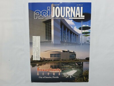 PCI Journal Concrete Institute 2001 May Broward County Arena Florida AC ...