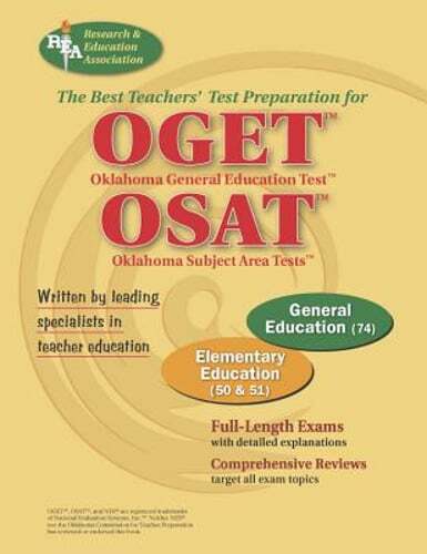 OGET/OSAT: Oklahoma General Education Test (Field 74), Oklahoma Subject ...