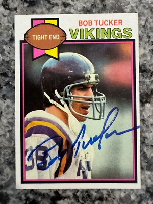 Bob Tucker Signed MINNESOTA VIKINGS Card 1979 Topps | eBay