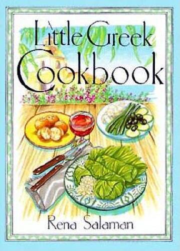 A Little Greek Cookbook - Hardcover By Salaman, Rena - VERY GOOD ...