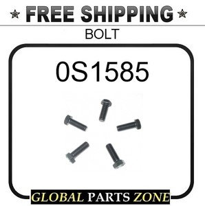 0S1585 - BOLT 1A1132 1D4559 1K6577 4B0900 0L0559 S1585 for Caterpillar ...
