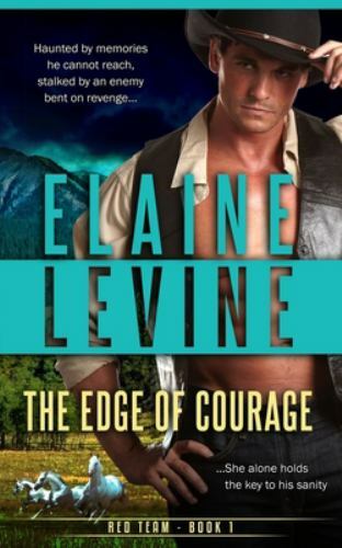 The Edge of Courage by Levine, Elaine 9781985583283| eBay