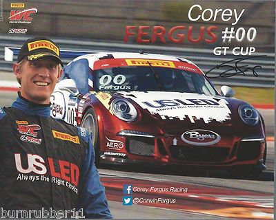 SIGNED 2016 COREY FERGUS "US LED" #00 PIRELLI WORLD CHALLENGE POSTCARD ...