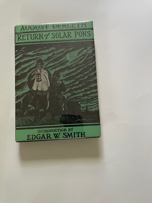 The Return of Solar Pons August Derleth Mycroft & Moran/Arkham House ...