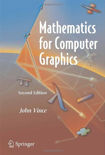 Mathematics for Computer Graphics By John A. Vince 9781846280344| eBay