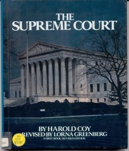 Supreme Court: A First Book - Library Binding By Coy, Harold - GOOD ...
