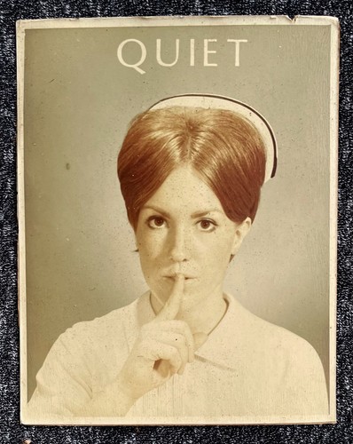 NURSE QUIET Vintage PHOTO SIGN from HOSPITAL SILENCE SHH ! 8 x 10 Hard ...
