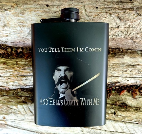 CLEARANCE: Tombstone Wyatt Earp Hell's Comin' Black Stainless Hip Flask ...