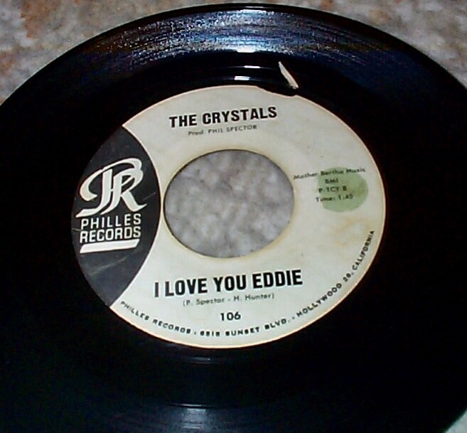 White PROMO* 45 THE CRYSTALS He's A Rebel PHILLES I Love You Eddie GIRL ...
