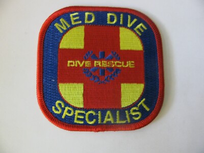 MED DIVE SPECIALIST SCUBA DIVING DIVE RESCUE PATCH IRON ON 3” RARE LOGO ...