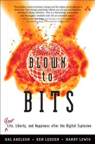 BLOWN TO BITS: YOUR LIFE, LIBERTY, AND HAPPINESS AFTER THE By Hal ...
