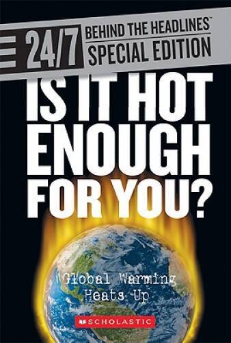 Is It Hot Enough for You: Global Warming Heats Up (247: Science Behind ...