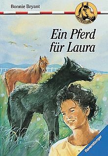Sattelclub 3. Ein Pferd für Laura. ( Ab 10 J.) von Bryan... | Buch ...