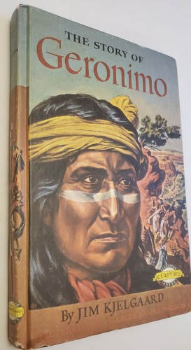THE STORY OF GERONIMO BY JIM KJELGAARD SIGNATURE BOOKS VINTAGE 1953 | eBay
