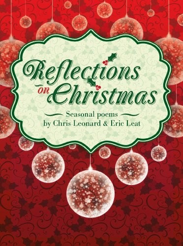 Reflections on Christmas: Seasonal Poems by Leat, Eric Paperback ...