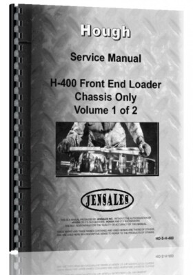 Hough H-400 H-400B Loader Service Repair Manual Payloader Front End ...