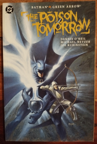 Batman / Green Arrow: The Poison Tomorrow #1 (2002) TP / US-Comic / 1st ...