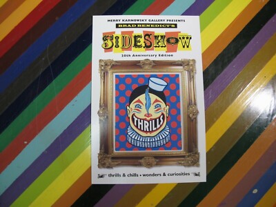 vtg 2000s Brad Benedict Sideshow 2008 Merry Karnowsky art show flyer | eBay