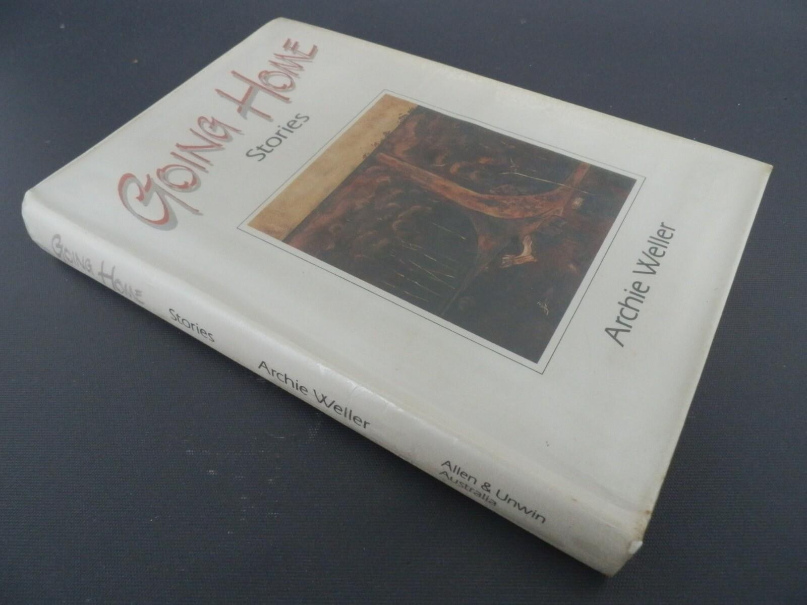 GOING HOME - ARCHIE WELLER - STORIES - rare OZ 1986hardcover | eBay