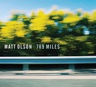 Matt Olson - 789 Miles [Used Very Good CD] 805552216721| eBay