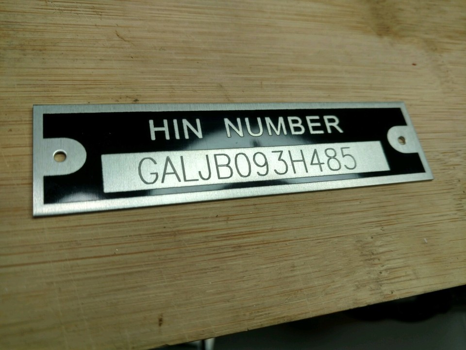 ENGRAVED HULL HIN NUMBER PLATE DATA IDENTIFICATION ID TAG BOAT | eBay