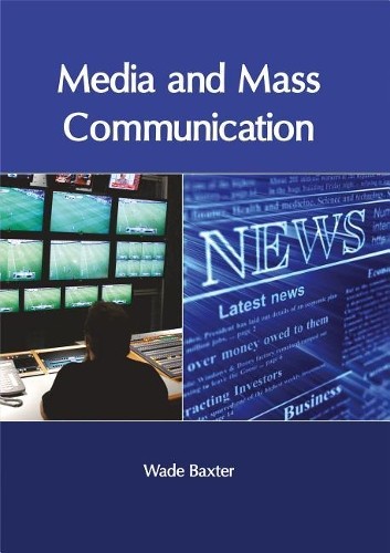 Media and Mass Communication (Hardback) (US IMPORT) 9781632406385 | eBay UK