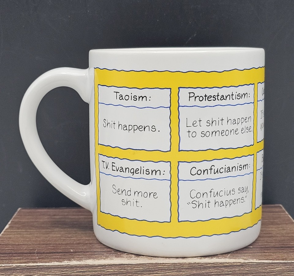 Vintage Religion/Philosophy "The Meaning of Sh--" White Ceramic Coffee ...