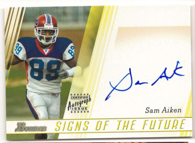 2003 Bowman Signs of the Future Sam Aiken #SF-SA Rookie Auto RC | eBay