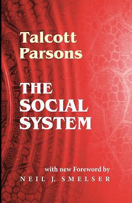 The Social System by Parsons, Talcott 9781610271394 | eBay