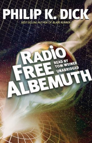 Radio Free Albemuth by Philip Dick (2009, Compact Disc) for sale online ...