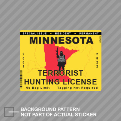 Minnesota Terrorist Hunting Permit Sticker Decal Vinyl License MN | eBay
