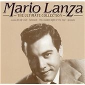 Mario Lanza : Mario Lanza: The Ultimate Collection CD (2004) Fast and ...