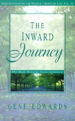 The Inward Journey Gene Edwards 9780940232730| eBay